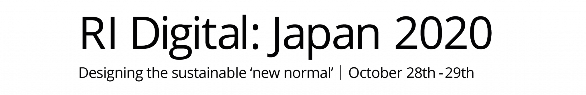 【10/28、29：ウェビナー】RI Digital: Japan 2020「Designing the sustainable ‘new ...